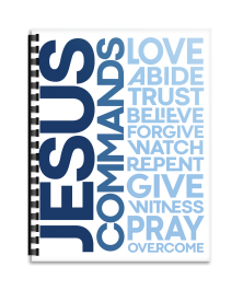 Jesus Commands